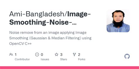 GitHub Ami Bangladesh Image Smoothing Noise Remove Noise Remove