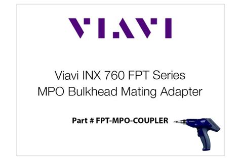 Viavi Inx™ 760 Inspection Probe Mpo Bulkhead Mating Adapter