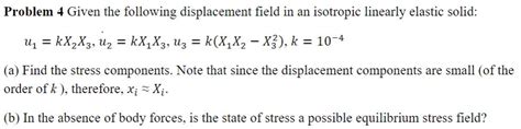 solved problem 4 given the following displacement field in