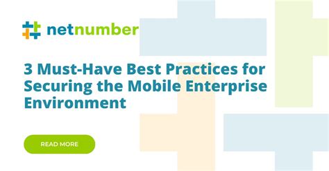 How To Secure Mobile Enterprise Environments Netnumber Posted On The Topic Linkedin