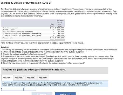 Solved Exercise 12 3 Make Or Buy Decision Lo12 3 Troy