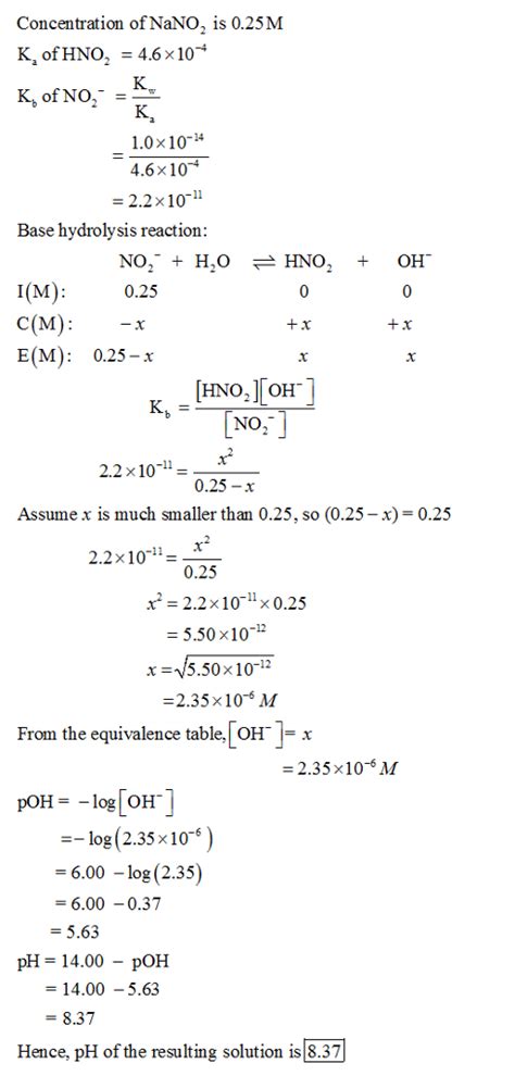 Calculate The Ph Of 025 M Nano2 Ka For Hno2 Is 46×10−4 Wizedu
