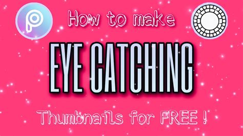 How to make EYE CATCHING thumbnails for FREE ! | For beginners ;) - Christie Tv - YouTube