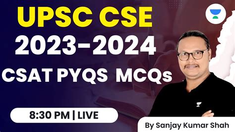 CSAT PYQS MCQs UPSC CSE Sanjay Kumar Shah YouTube