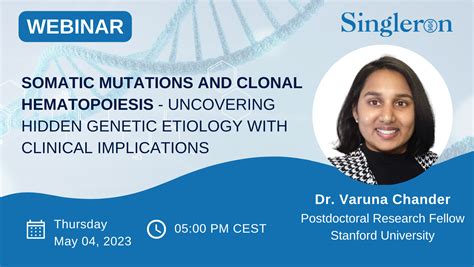 Upcoming Webinar Somatic Mutations And Clonal Hematopoiesis Uncovering Hidden Genetic