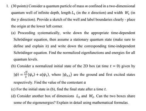 30 Points Consider A Quantum Particle Of Mass M Chegg Com
