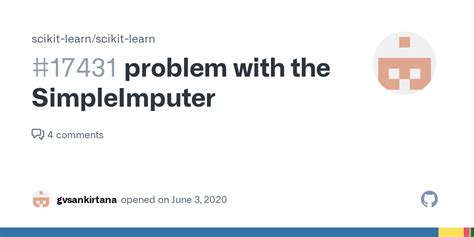 Problem With The Simpleimputer · Issue 17431 · Scikit Learnscikit