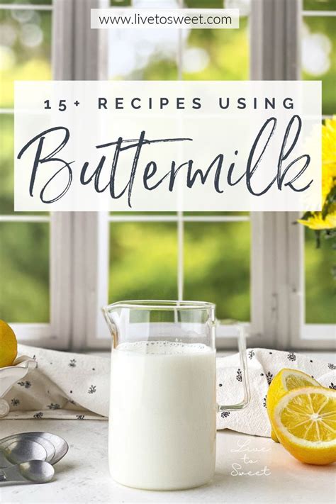 15+ Buttermilk Dessert Recipes