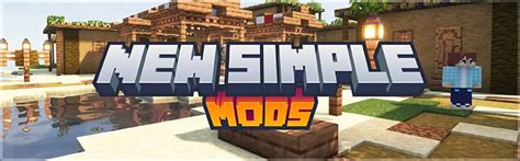 new simple mods easy to understand 1 20 1 modpacks