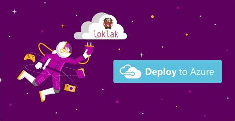 Deploy To Azure Button For Loklak