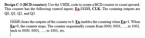 Solved Design C BCD Counter Use The VHDL Code To Create Chegg