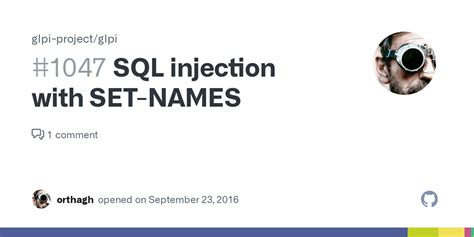 SQL Injection With SET NAMES Issue Glpi Project Glpi GitHub