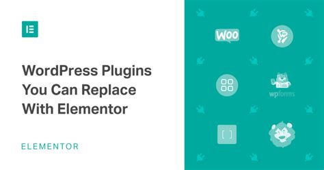 17 wordpress plugins you can replace with elementor elementor