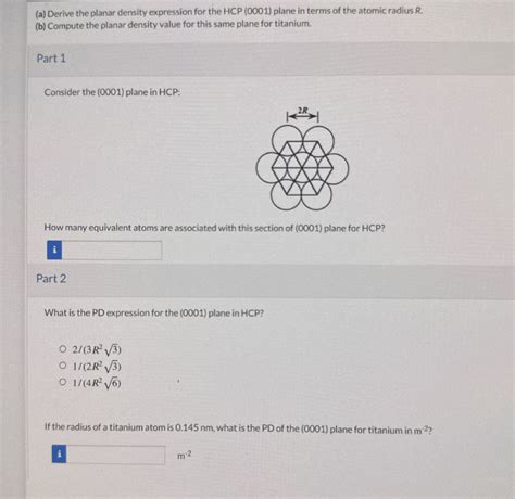 Solved A ﻿derive The Planar Density Expression For The