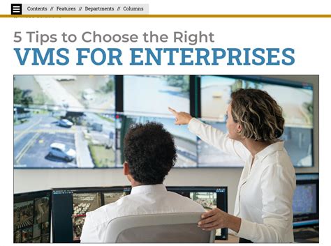 5 tips to choose the right vms for your enterprise salient