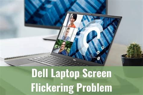 Dell Laptop Screen Flickering Problem Ready To Diy