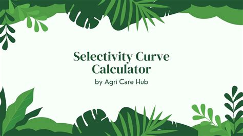Selectivity Curve Calculator Analyze Data Precisely
