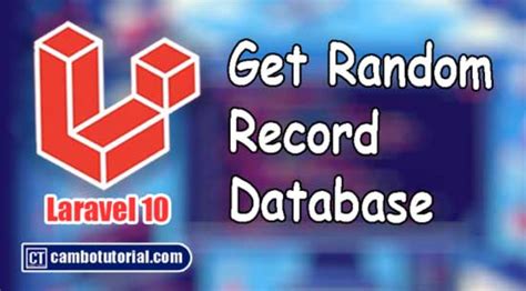 Cambotutorial How To Install Laravel 10x Framework Very Quick Tutorial