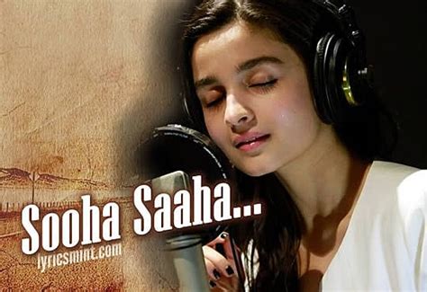 Sooha Saha Lyrics Highway Alia Bhatt Zeb