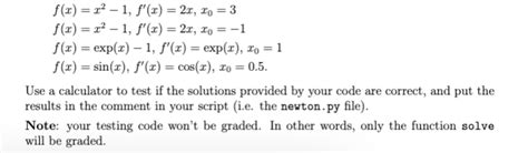 Solved Problem Pts Implement Newton S Method Also Chegg