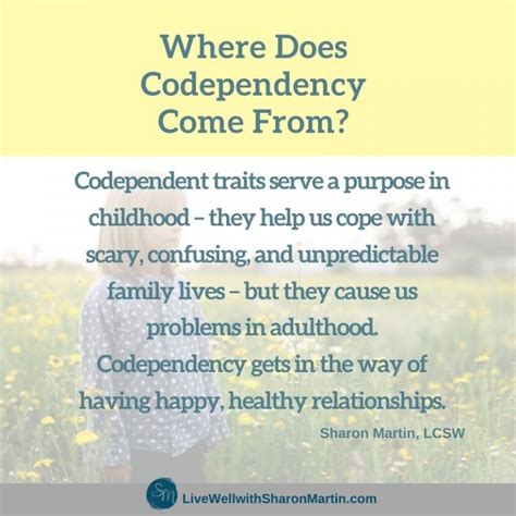 What Causes Codependency Live Well With Sharon Martin