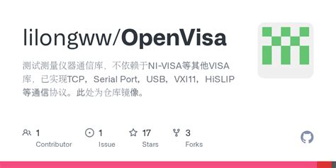 Github Lilongwwopenvisa 测试测量仪器通信库，不依赖于ni Visa等其他visa库，已实现tcp，serial