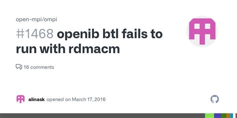 Openib Btl Fails To Run With Rdmacm · Issue 1468 · Open Mpiompi · Github
