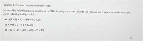 Solved Problem 3 Conjunctive Normal Form 4pts Convert The