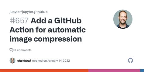 Add A GitHub Action For Automatic Image Compression Issue Jupyter Jupyter Github Io
