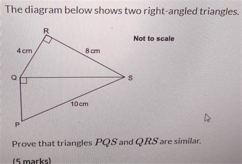 Solved The Diagram Below Shows Two Right Angled Triangles Ot To Scale Prove That Triangles Pqs