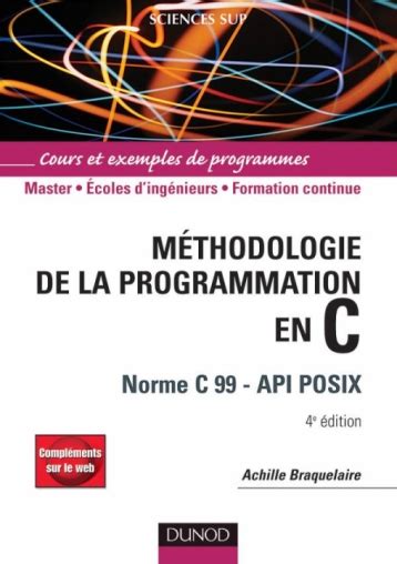 Méthodologie De La Programmation En C Méthodologie De La Programmation En C Livre