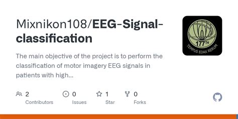 Github Mixnikon108eeg Signal Classification The Main Objective Of
