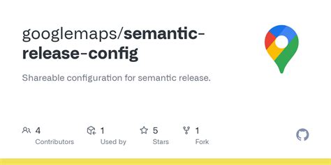 Github Googlemaps Semantic Release Config Shareable Configuration For Semantic Release
