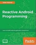 Free PDF Download Reactive Android Programming OnlineProgrammingBooks Com