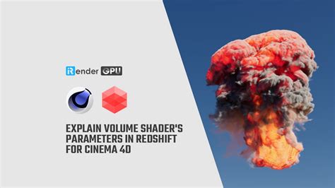 explain volume shader s parameters in redshift for cinema 4d irender