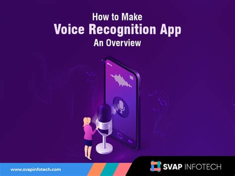 How To Make A Voice Recognition App An Overview