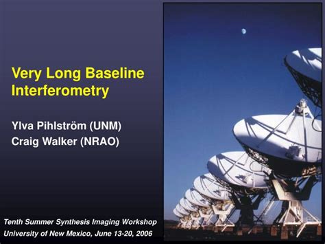 Ppt Very Long Baseline Interferometry Powerpoint Presentation Free Download Id 3337816