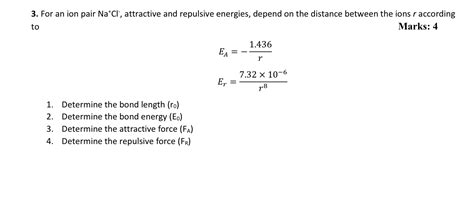 Solved For An Ion Pair Na Cl ﻿attractive And Repulsive