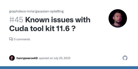 Known Issues With Cuda Tool Kit 11 6 · Issue 45 · Graphdeco Inria