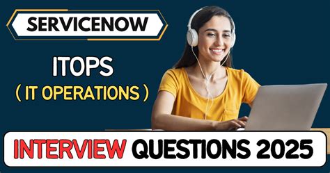 Servicenow Now Assisthrsd Interview Questions 2025 Servicenow