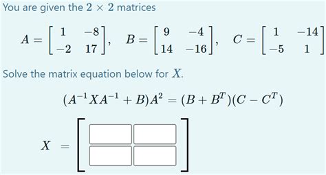 Solved You Are Given The 2×2 Matrices