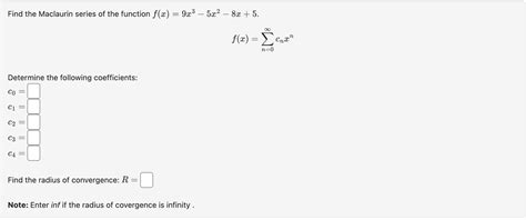 Solved Find The Maclaurin Series Of The Function Chegg Com