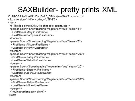 Using JDOM For XML Processing BuildJDOM I Started With The Sample Code DescendantsDemo In