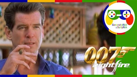 Nightfire Part 8 Fair Use 007 Nightfire Youtube