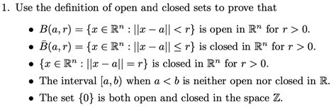 Solved Use The Definition Of Open And Closed Sets To Prove Chegg