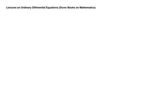 Read Download Lectures On Ordinary Differential Equations Dover