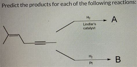 Solved Predict the products for each of the following | Chegg.com