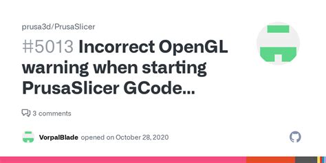 Incorrect Opengl Warning When Starting Prusaslicer Gcode Viewer With A
