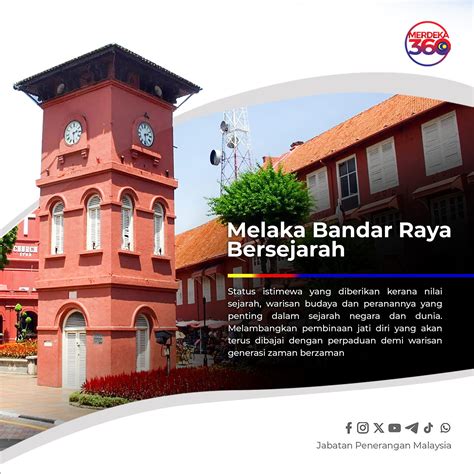 Melaka Bandar Raya Bersejarah Merdeka360