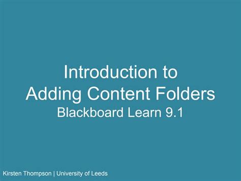 introduction to adding content folders in blackboard learn 9 1 pptx